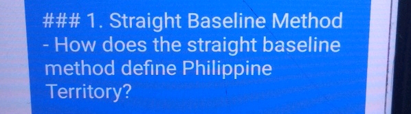 1 Straight Baseline Method - How does the | StudyX