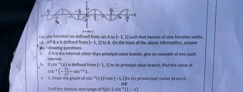 Let sine function be defined from set A to | StudyX