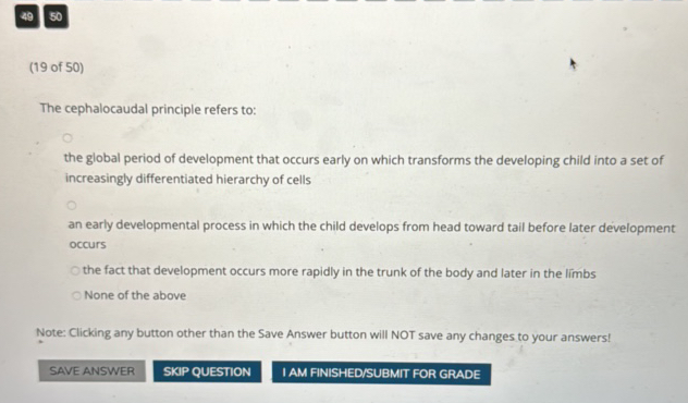 (19 of 50 ) The cephalocaudal principle | StudyX