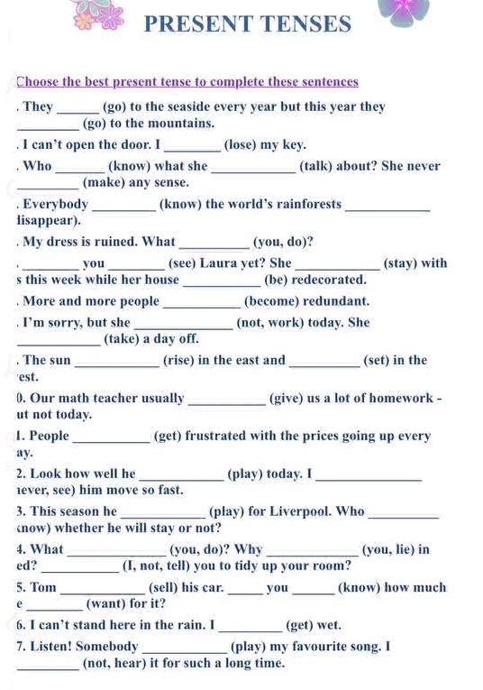 PRESENT TENSES Choose the best present | StudyX