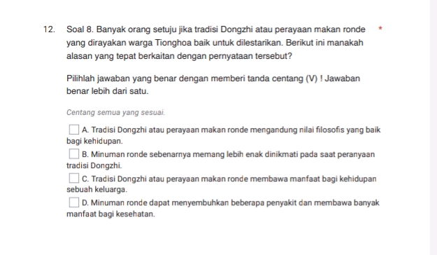 12 Soal 8 Banyak orang setuju jika tradisi | StudyX