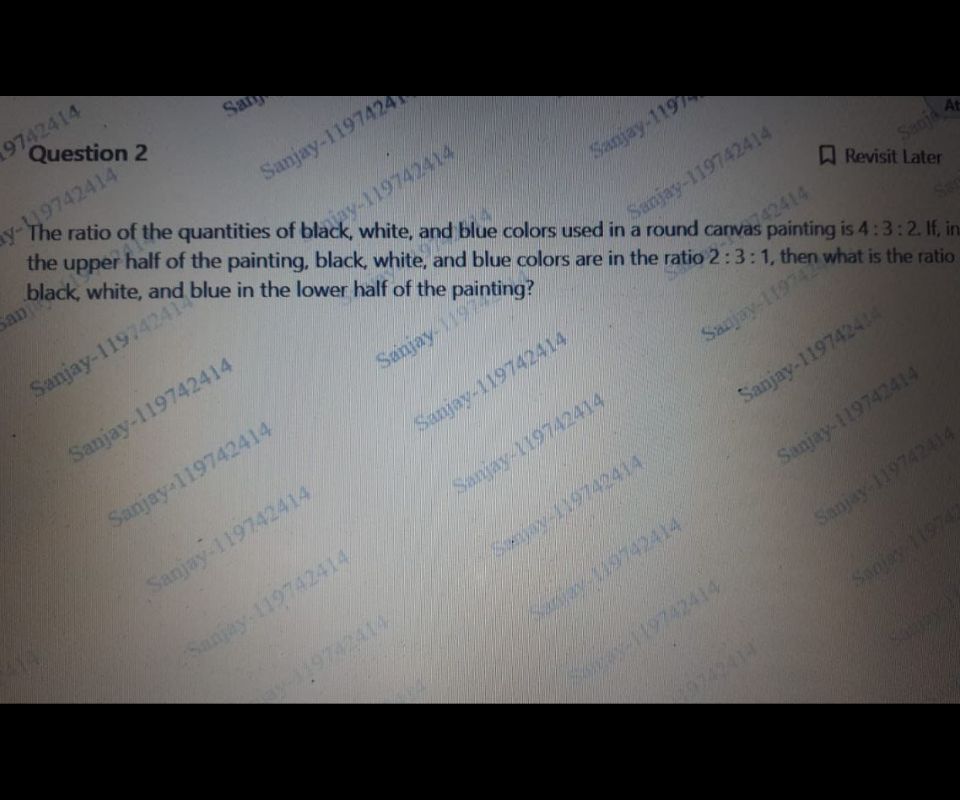 Question 2 Revisit Later The ratio of the | StudyX