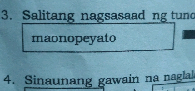 3 Salitang nagsasaad ng tuno maonopeyato 4 | StudyX
