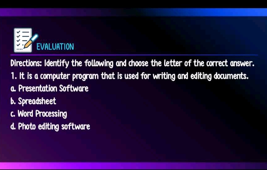 EVALUATION Directions Identify the | StudyX