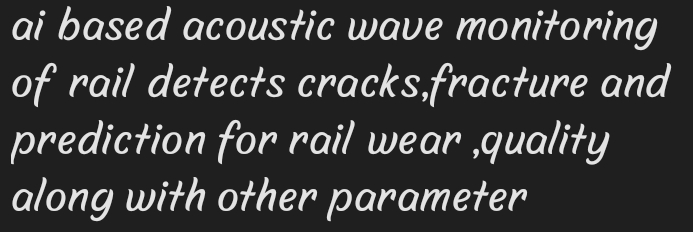 ai based acoustic wave monitoring of rail | StudyX