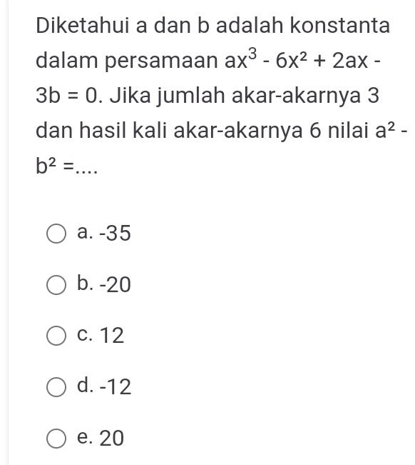 Diketahui a dan b adalah konstanta dalam | StudyX