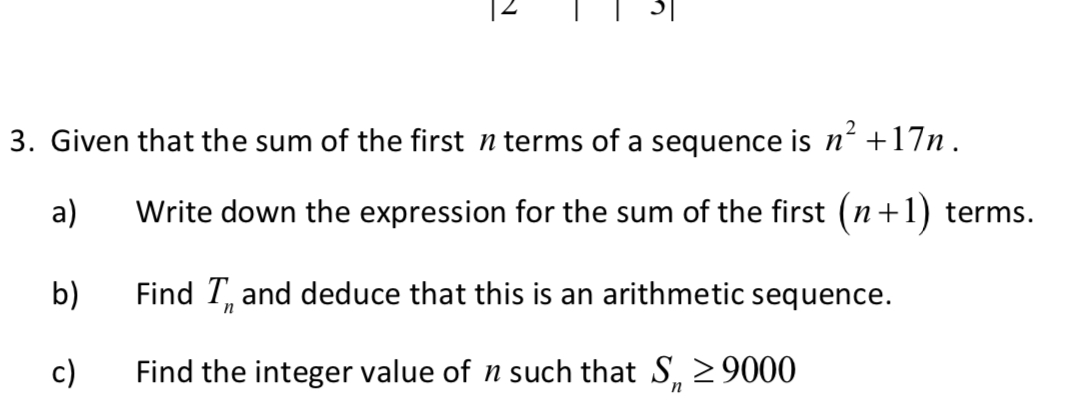 3 Given that the sum of the first n terms | StudyX