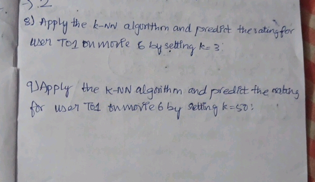 2 8) Apply the k- NN algorithm and | StudyX