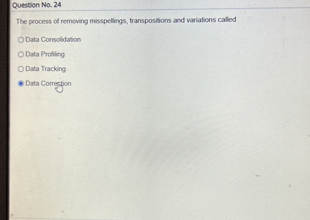 Question No 24 The process of removing | StudyX