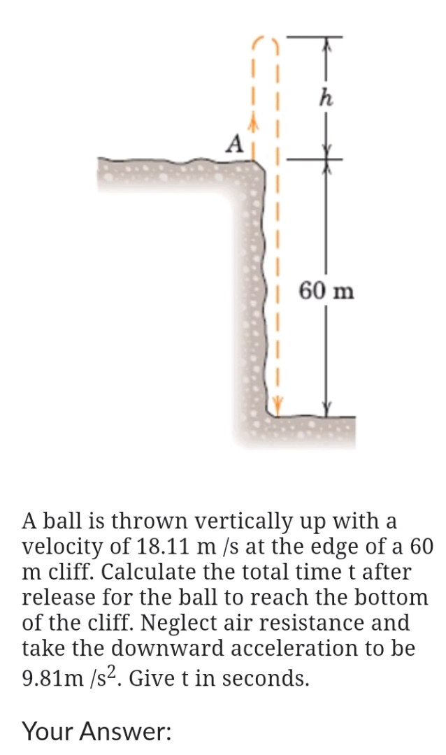 A ball is thrown vertically up with a | StudyX