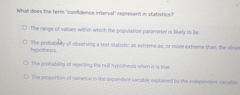 What does the term confidence interval | StudyX