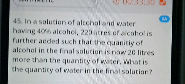 45 In a solution of alcohol and water having | StudyX