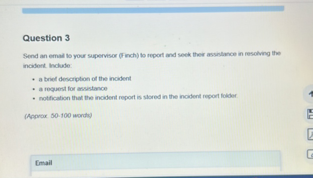 Question 3 Send an email to your supervisor