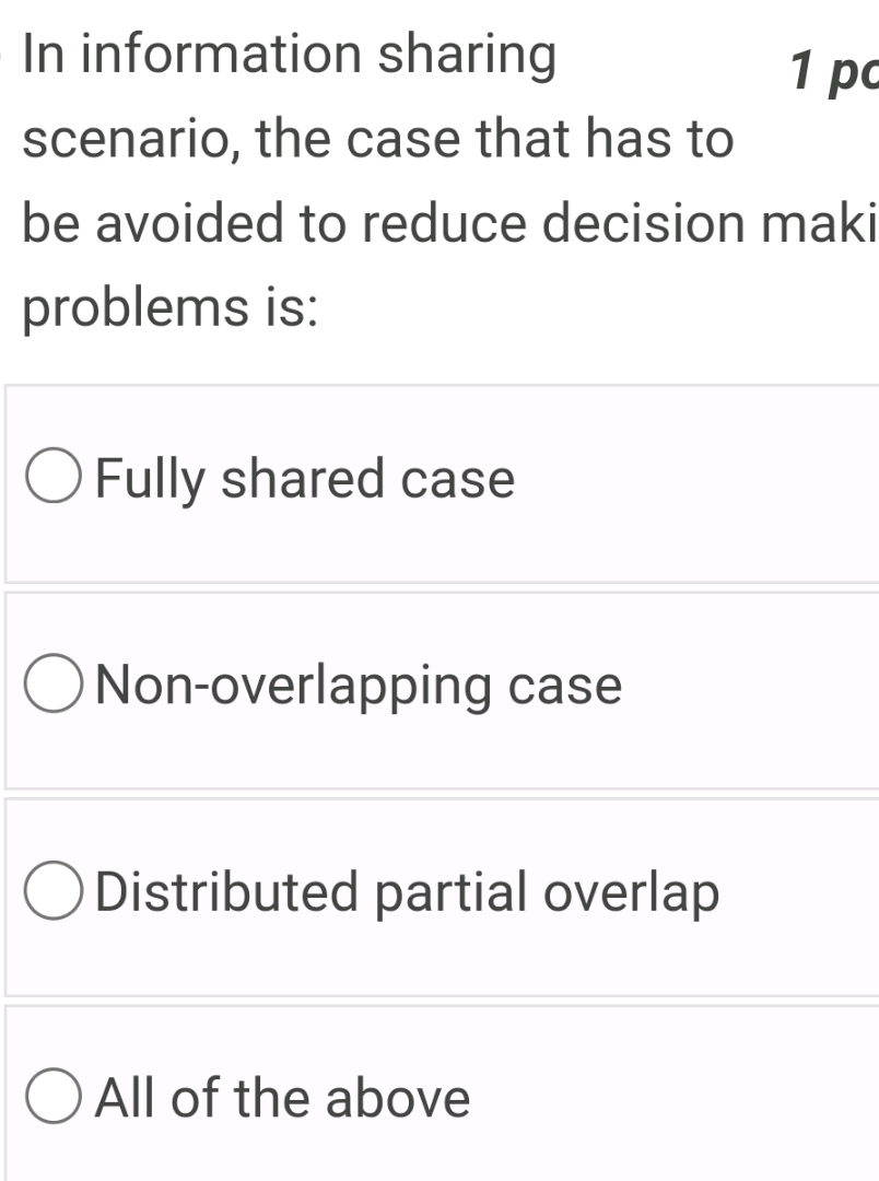 In information sharing scenario the case | StudyX
