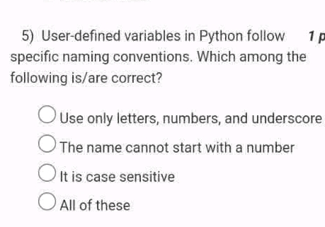 5) User-defined variables in Python follow | StudyX