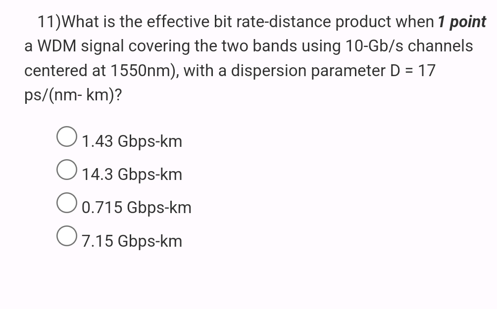 11)What is the effective bit rate-distance | StudyX