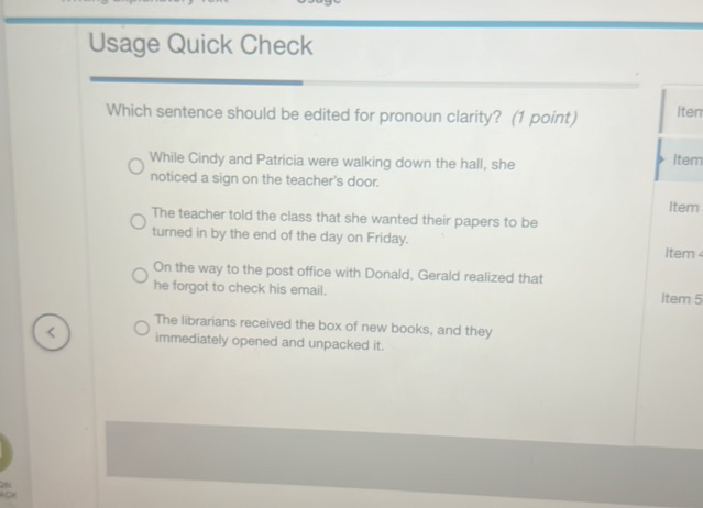 Usage Quick Check Which sentence should be | StudyX