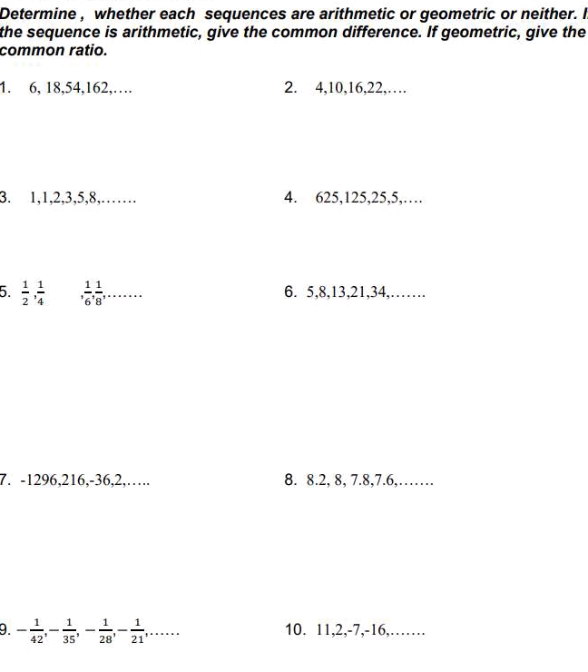 Determine whether each sequences are | StudyX