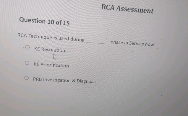 RCA Assessment Question 10 of 15 RCA | StudyX