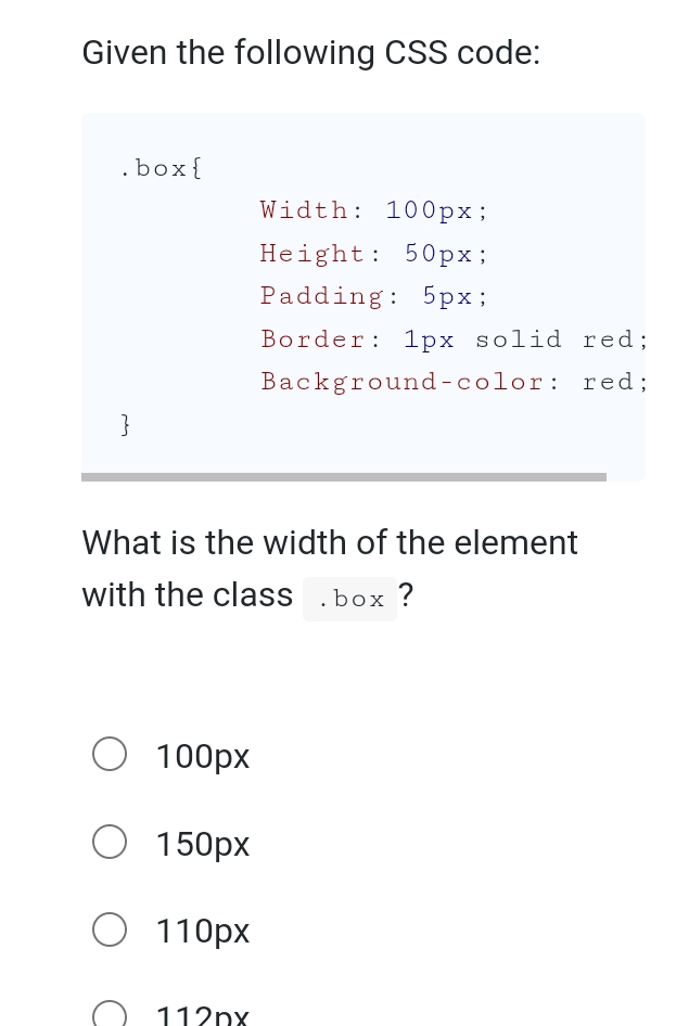 Given the following CSS code box Width | StudyX