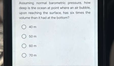 Assuming normal barometric pressure how | StudyX
