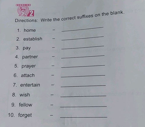 Directions Write the correct suffixes on | StudyX