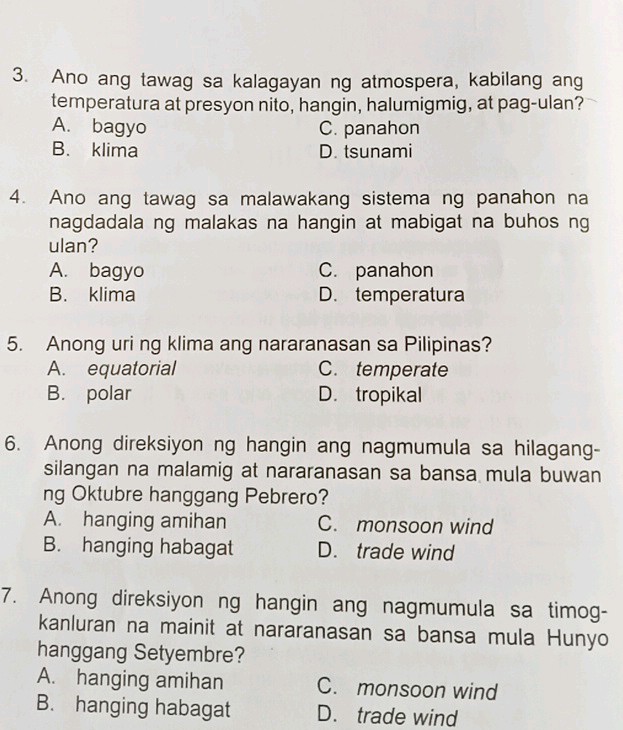 3 Ano ang tawag sa kalagayan ng atmospera | StudyX