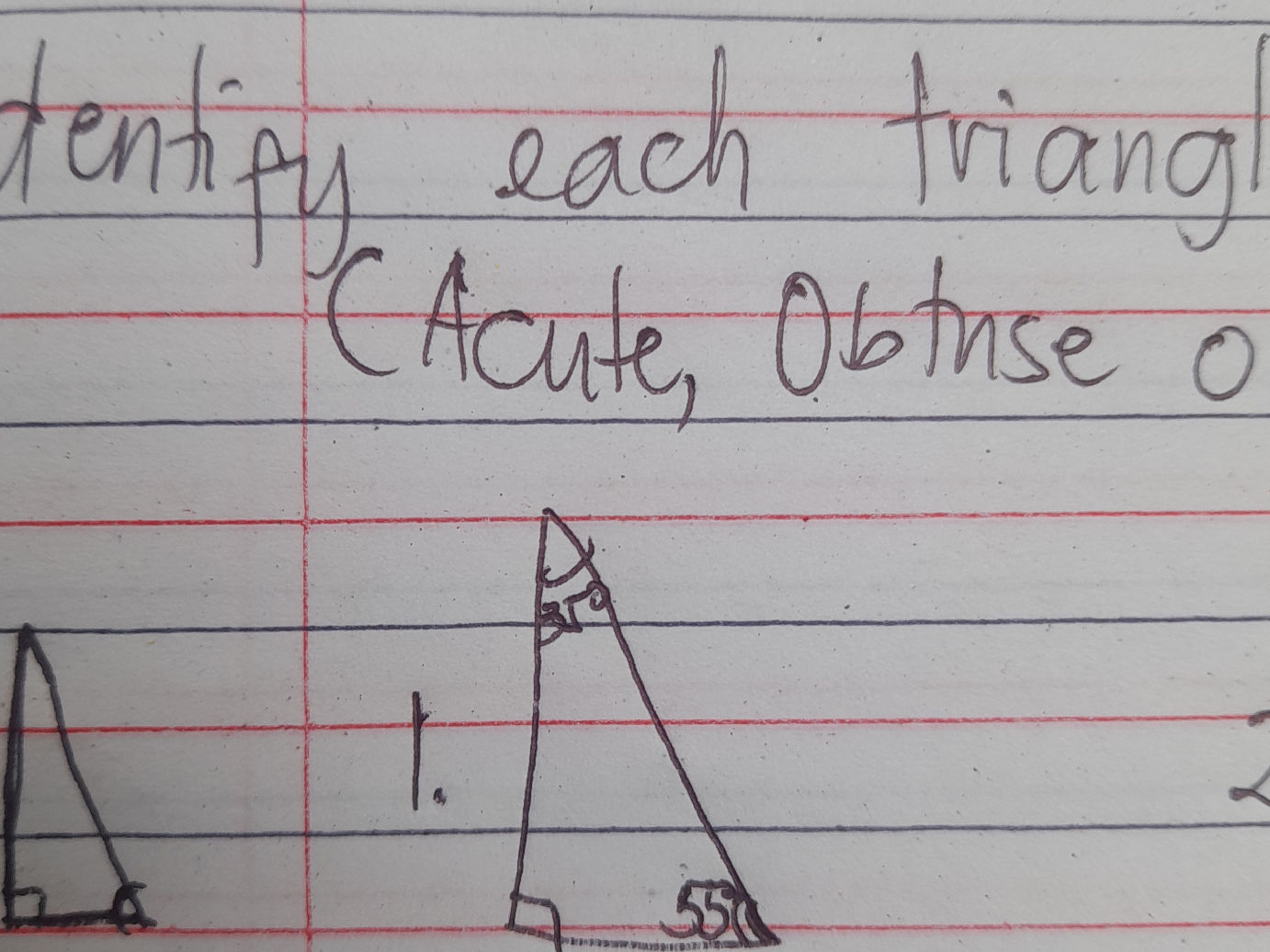 Identify each triangle as Acute, Obtuse or