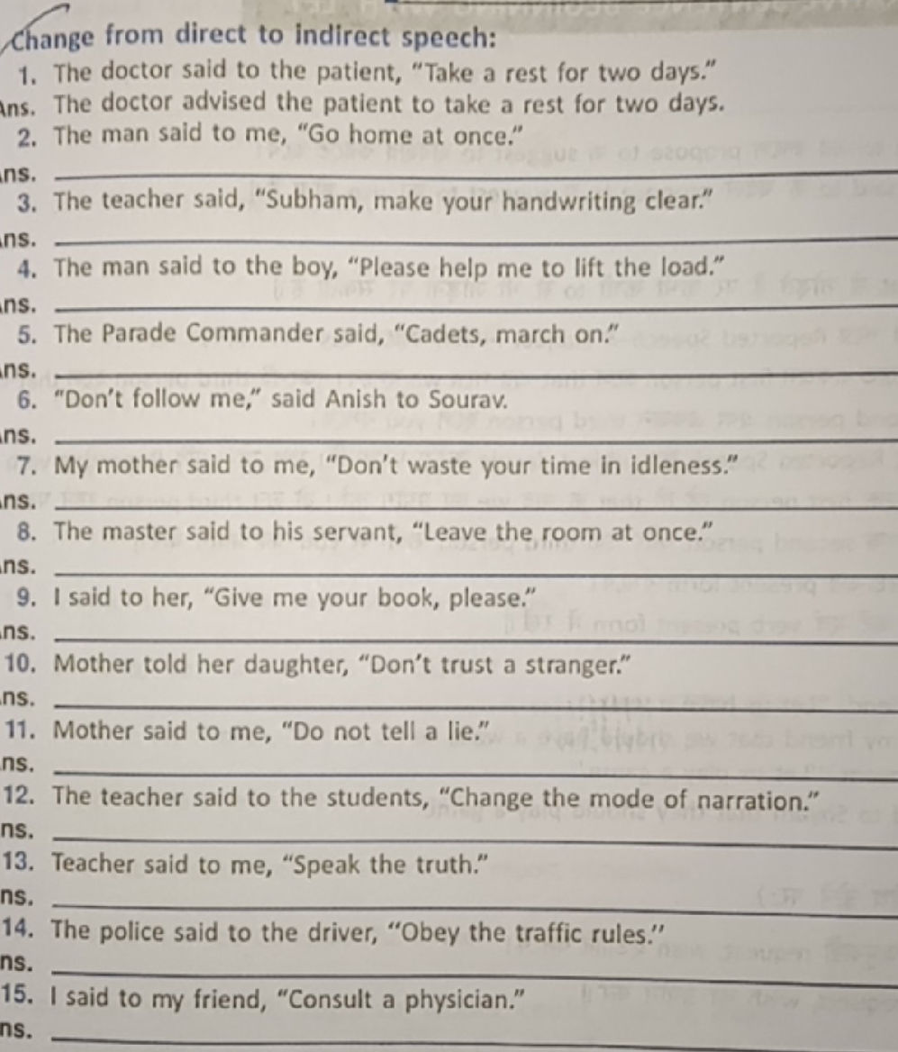 Change from direct to indirect speech: 1.