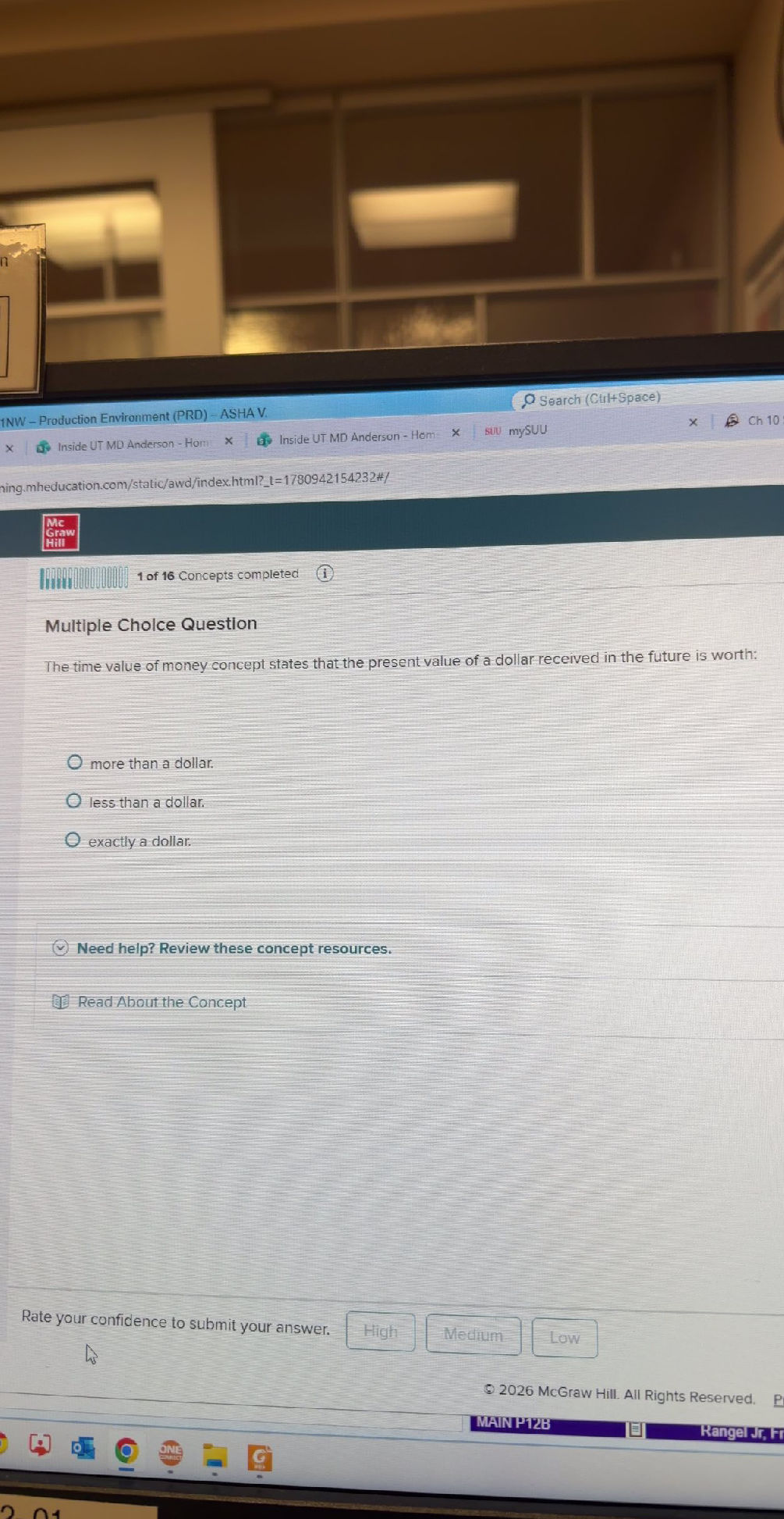 Multiple Choice Question The time value of