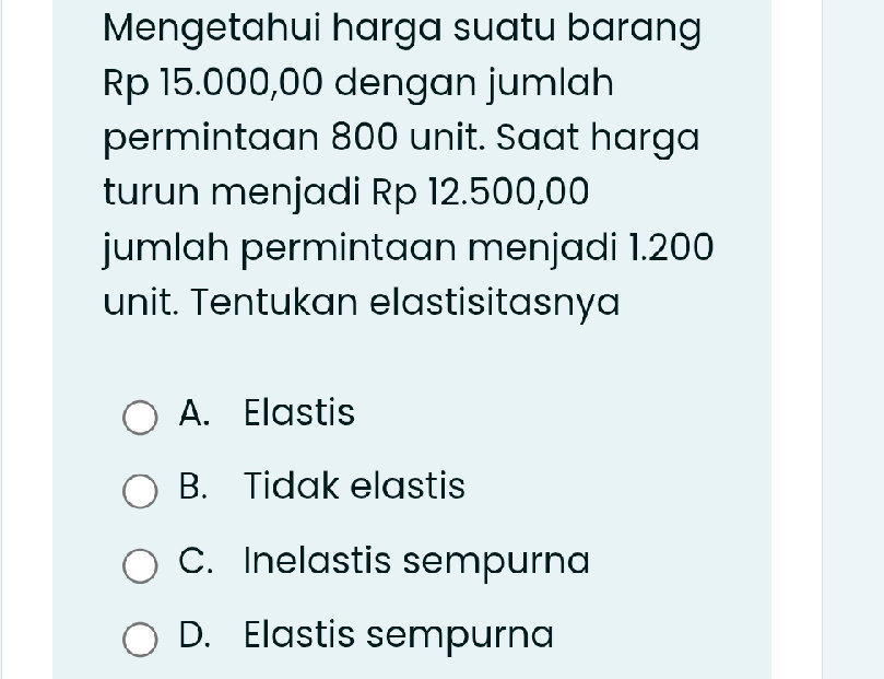Mengetahui harga suatu barang Rp 15.000,00 | StudyX