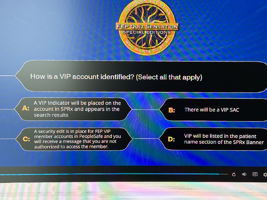 How is a VIP account identified? (Select all | StudyX