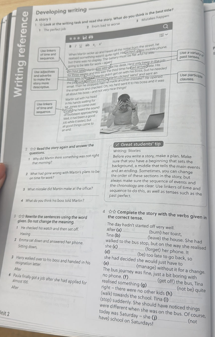 Developing writing A story 1 Look at the | StudyX