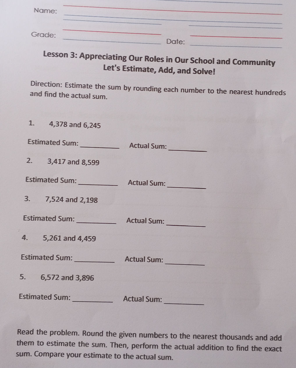 Read the problem. Round the given numbers to | StudyX