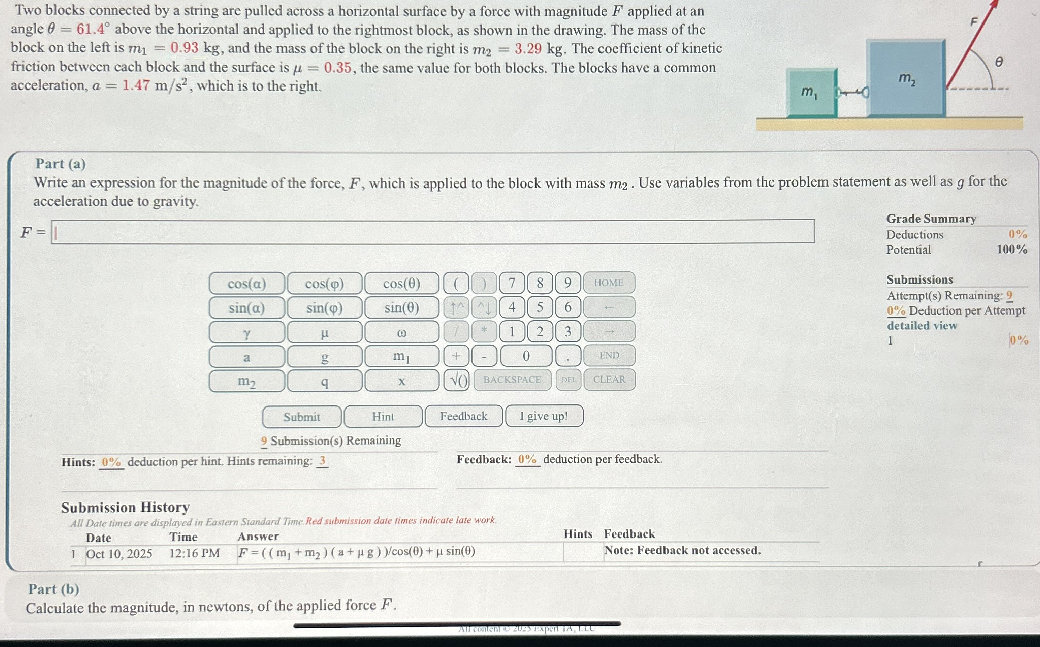 Two blocks connected by a string are pulled | StudyX