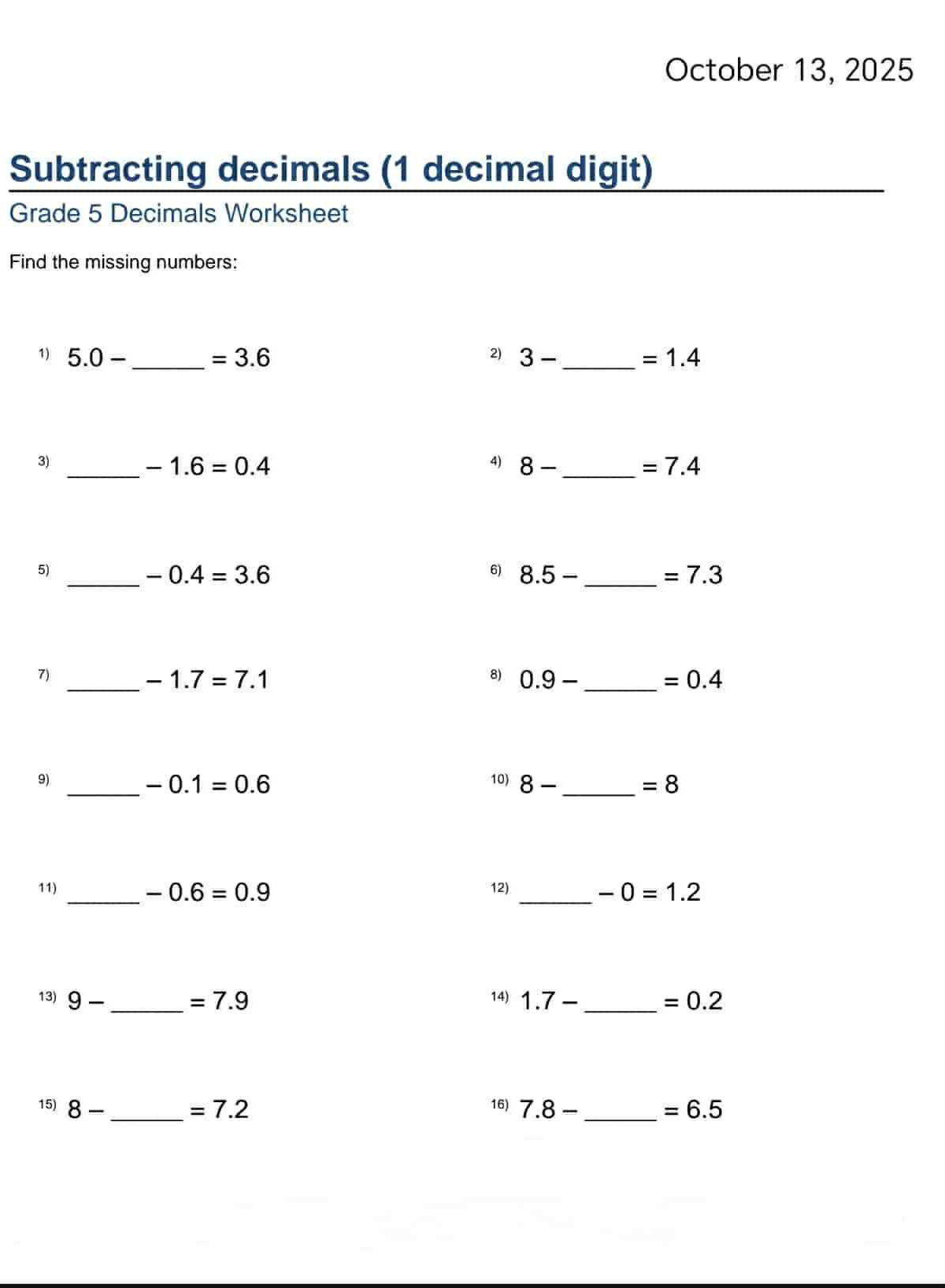 Subtracting decimals (1 decimal digit) Grade | StudyX