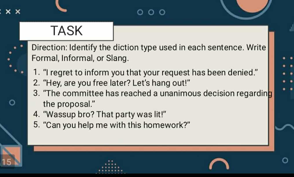 Direction: Identify the diction type used in | StudyX