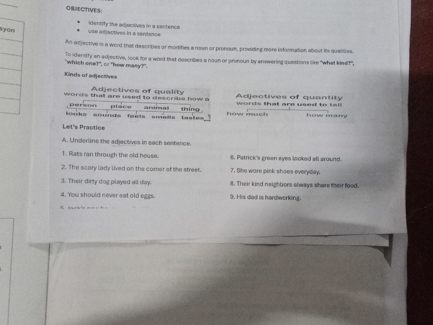 OBJECTIVES: * Identify the adjectives in a | StudyX