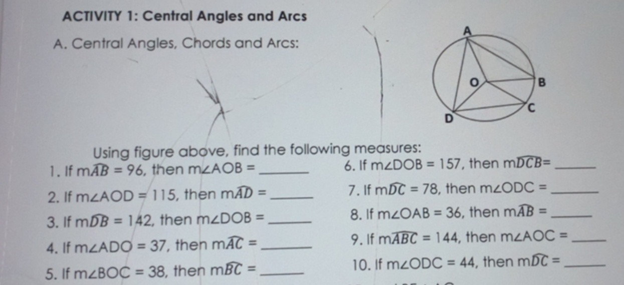 ACTIVITY 1: Central Angles and Arcs A. | StudyX
