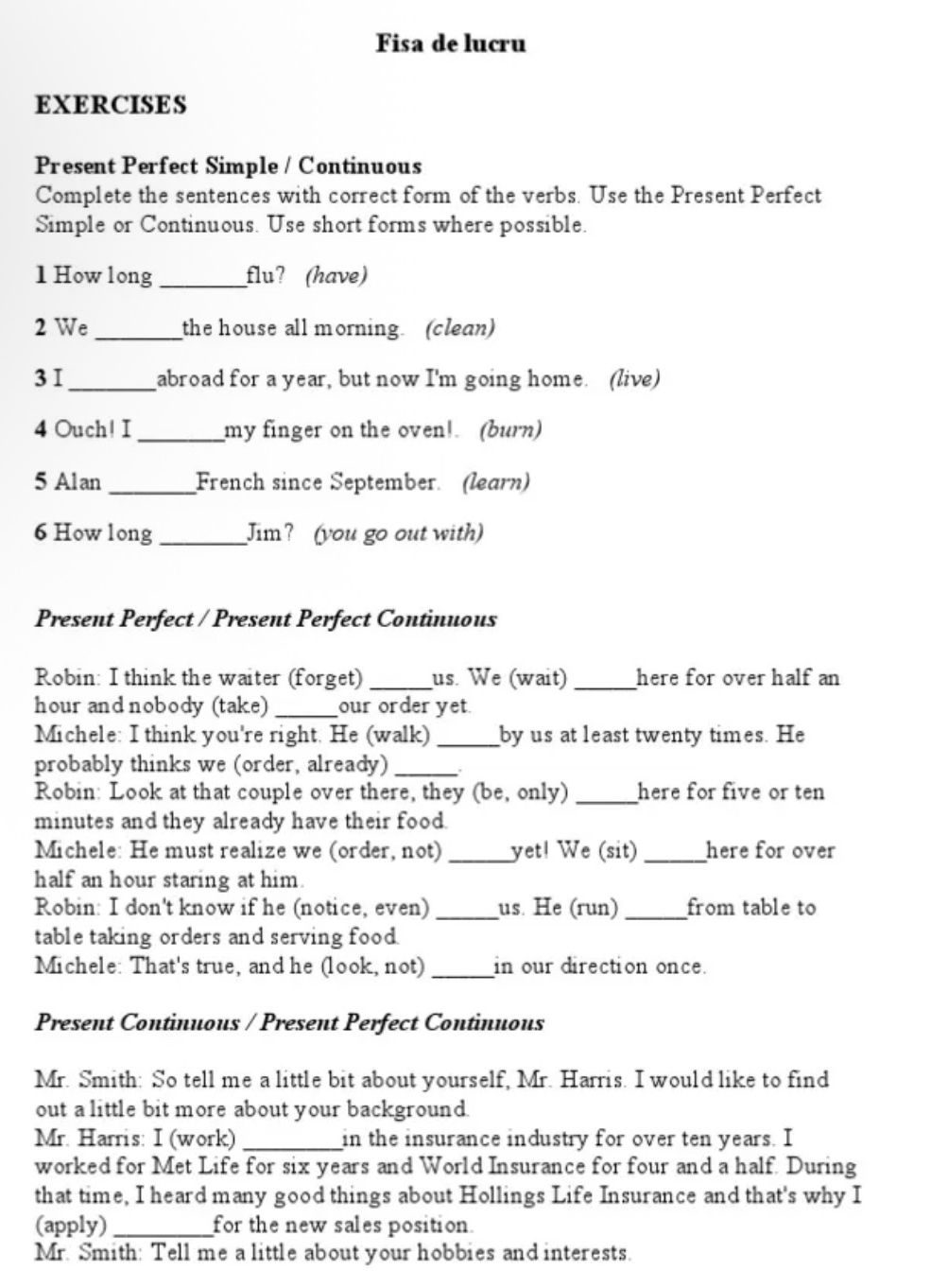 Present Perfect Simple / Continuous Complete | StudyX