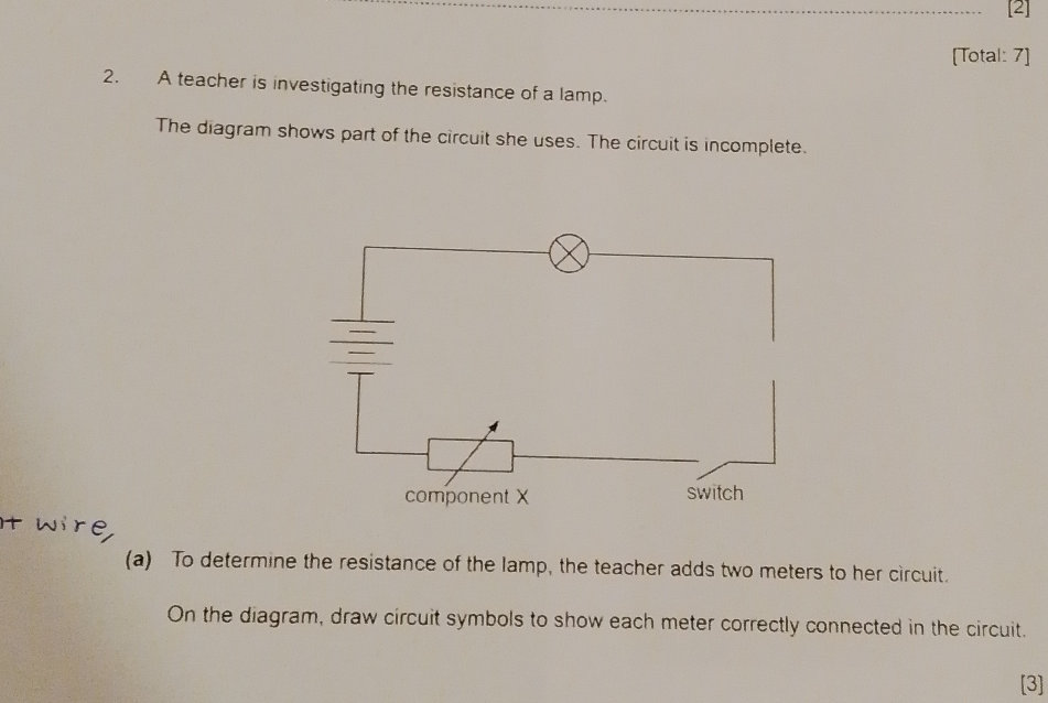 A teacher is investigating the resistance of | StudyX