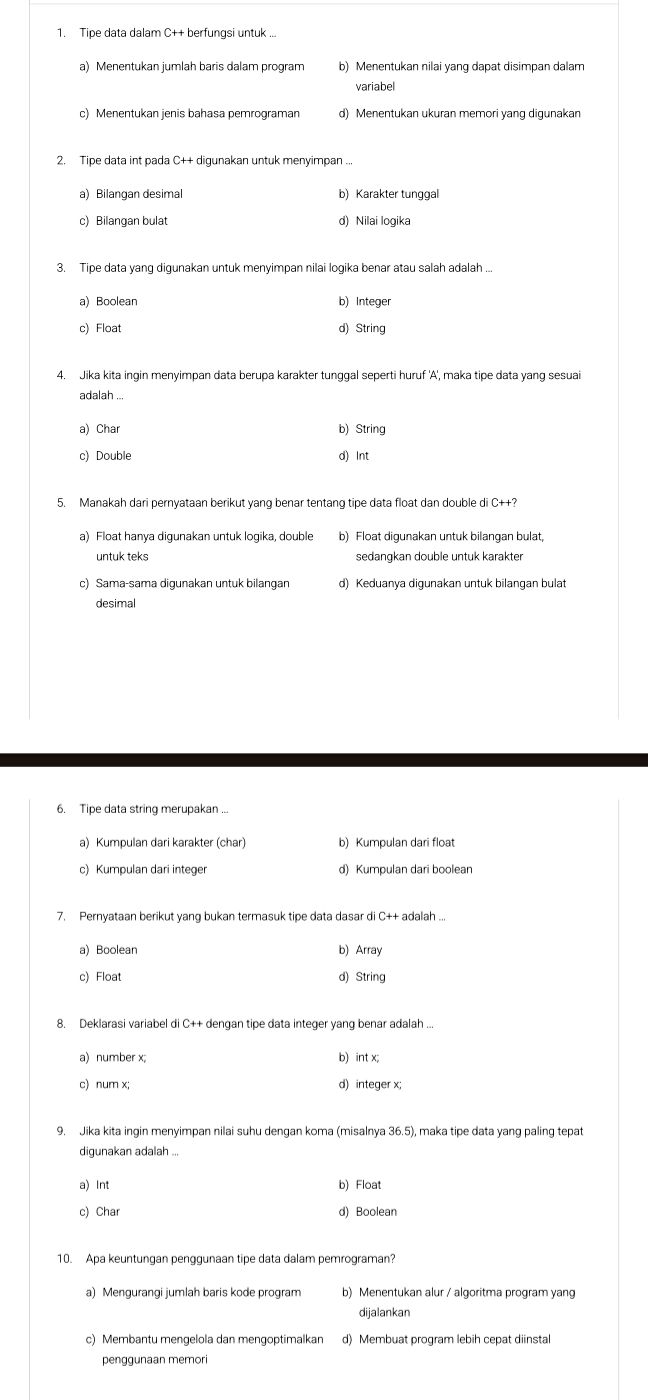 1. Tipe data dalam C++ berfungsi untuk... a) | StudyX