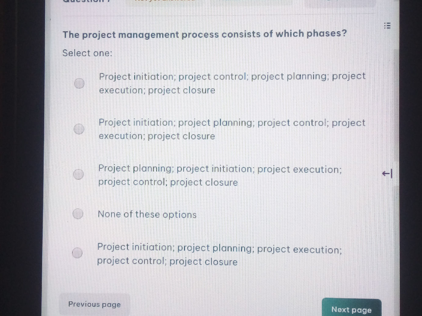 The project management process consists of | StudyX