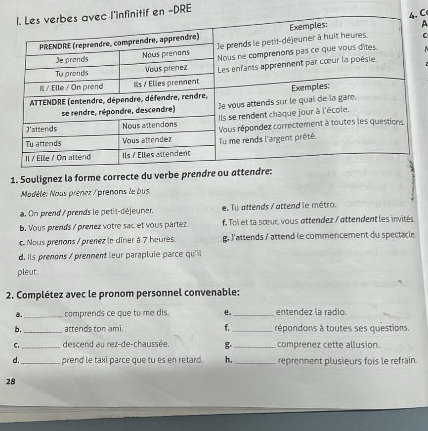 I. Les verbes avec l'infinitif en -DRE | | StudyX