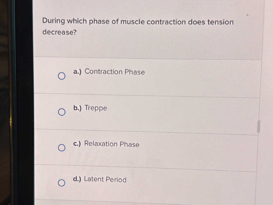 During which phase of muscle contraction | StudyX