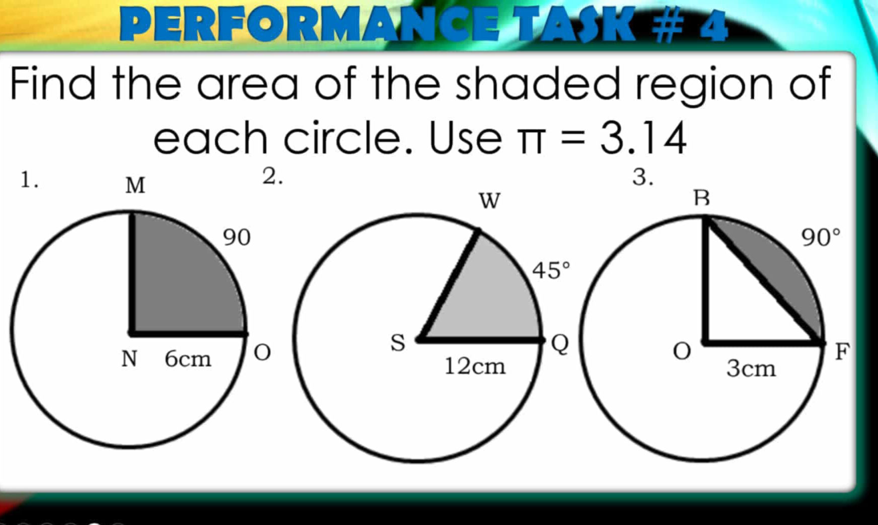 PERFORMANCE TASK #4 Find the area of the | StudyX