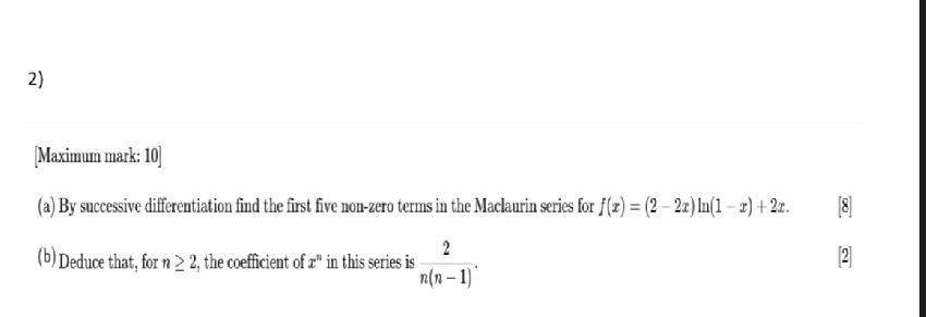(a) By successive differentiation find the | StudyX