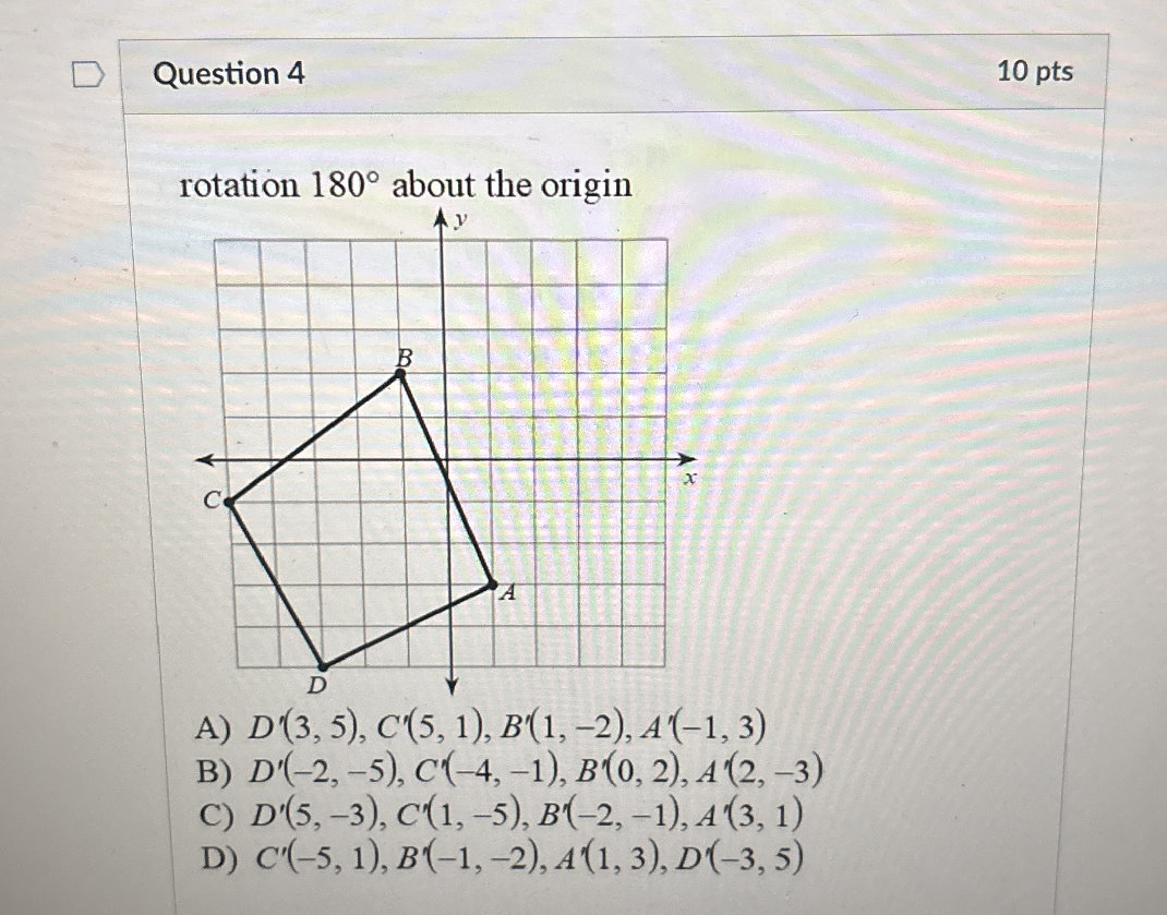 rotation 180° about the origin [Diagram of | StudyX