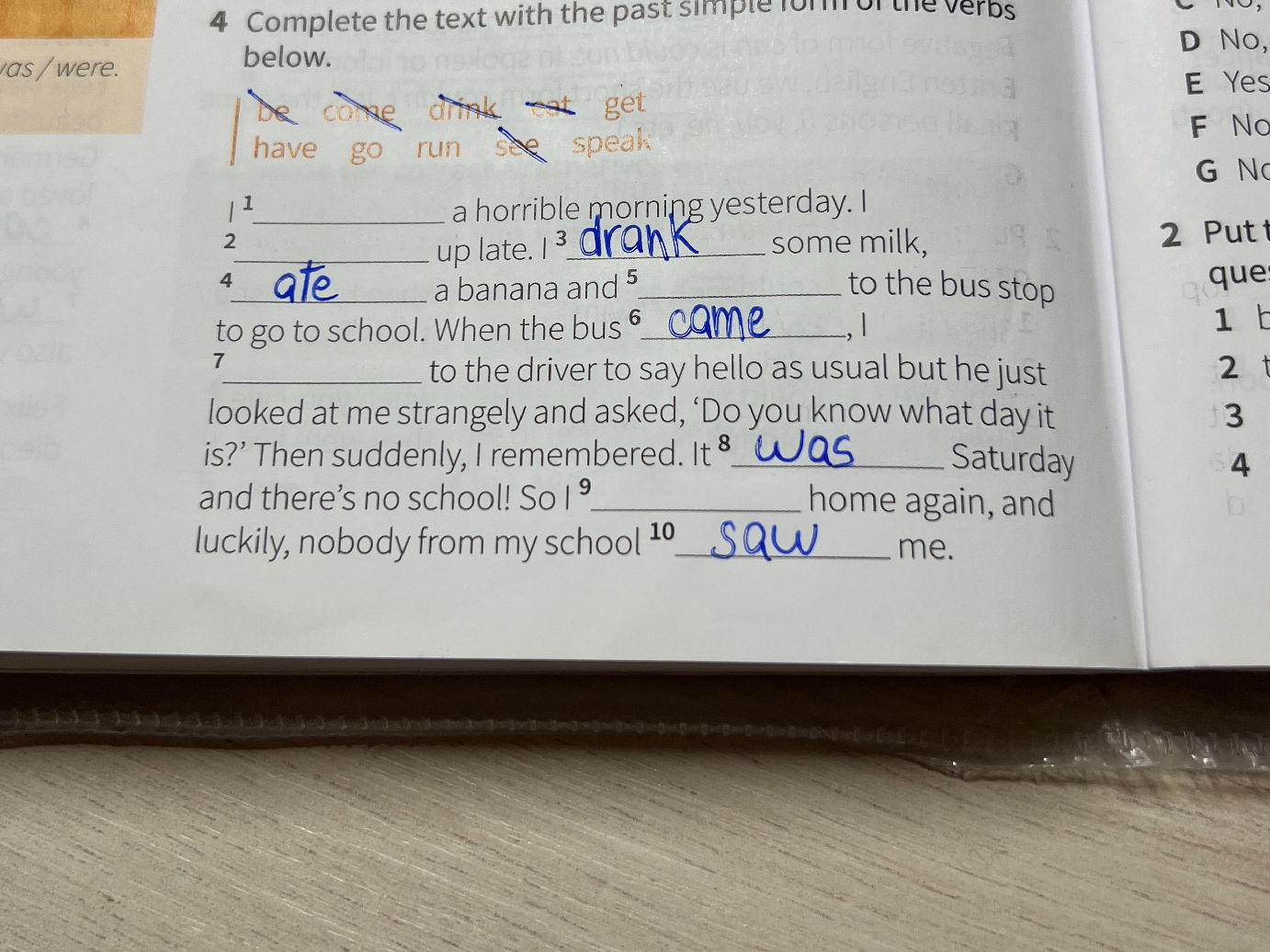 Complete the text with the past simple form | StudyX