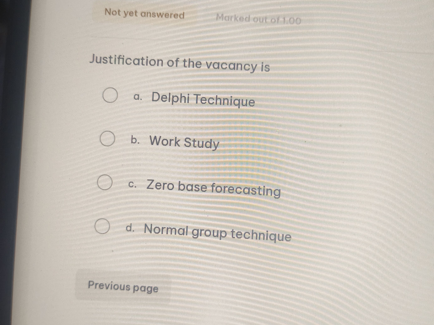 Justification of the vacancy is a. Delphi | StudyX